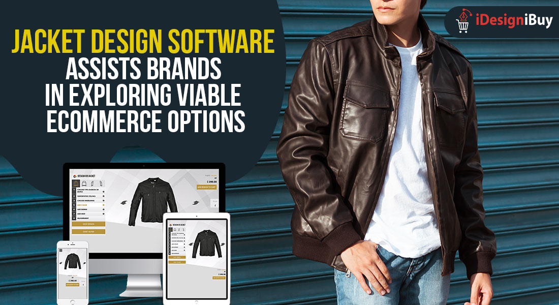 Jacket Design Software Assists Brands in Exploring Viable Ecommerce Options