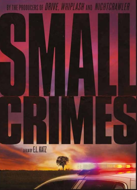 Small Crimes: 2016