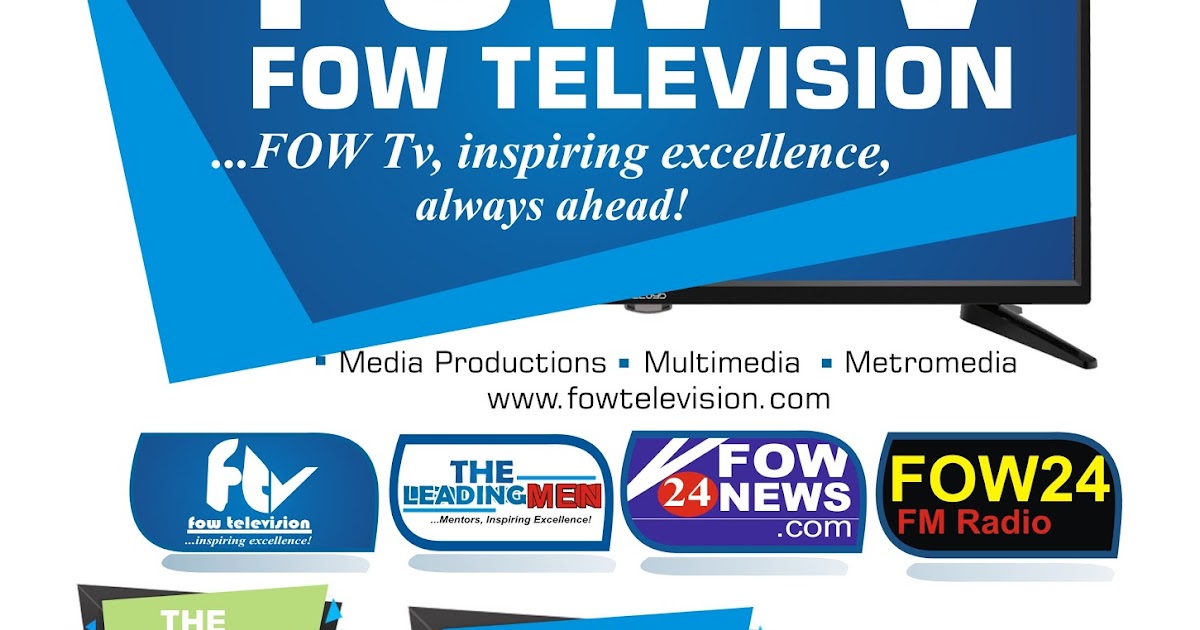 FOW TELEVISION...ON FOW24NEWS.COM - FOW 24 NEWS