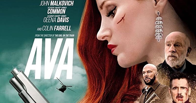 Sinopsis Film Ava (2020) - Jessica Chastain, Geena Davis, Colin Farrell - WEB | LOVEHEAVEN 07