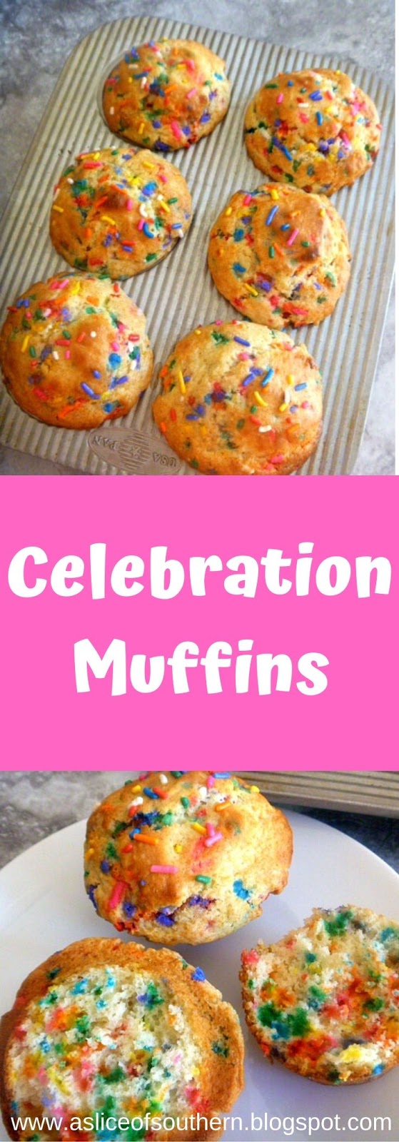 Slice of Southern: Celebration Muffins