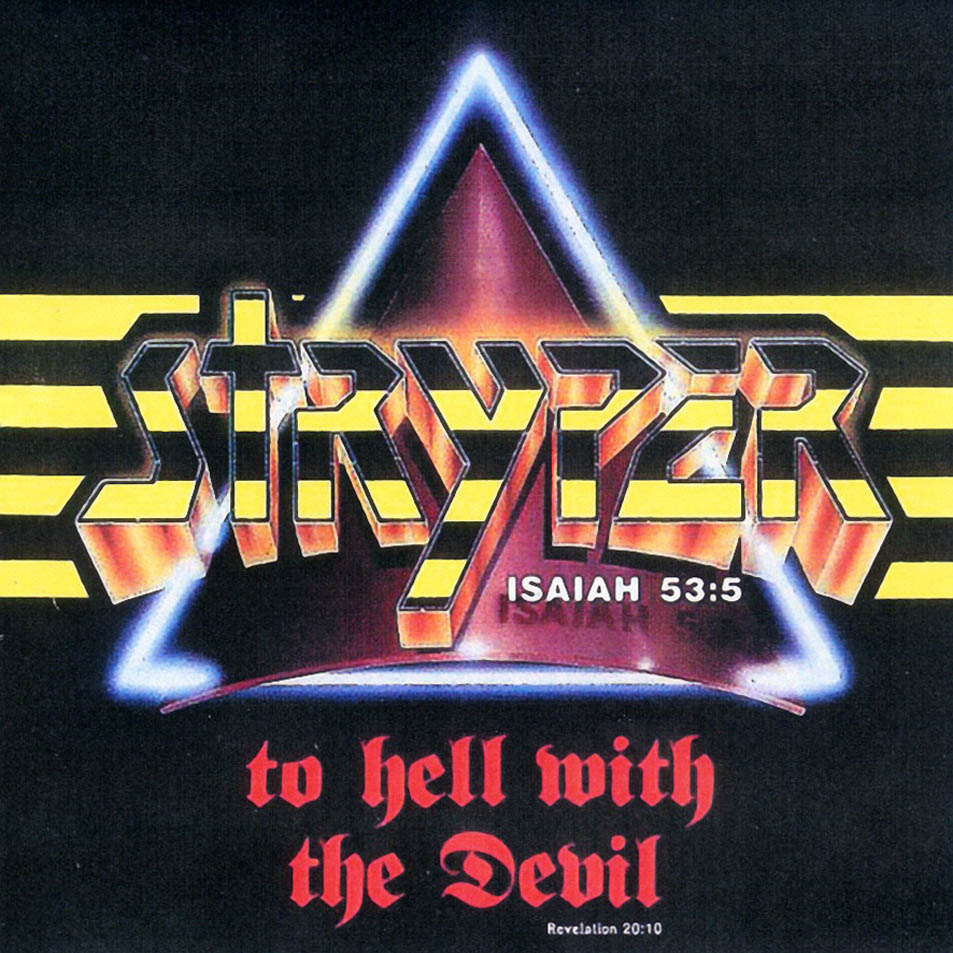 Namenlos: STRYPER - TO HELL WITH THE DEVIL