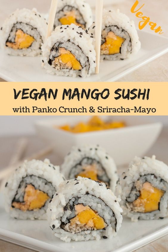 VEGAN INSIDE-OUT-SUSHI WITH MANGO - Delicious Family Recipes