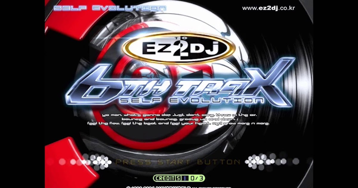 KArcade-Vault: Ez2dj 6th Trax Self Evolutiom