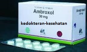 Indikasi dan Dosis Obat Ambroxol / Ambroksol HCl - KLIK INSTAL