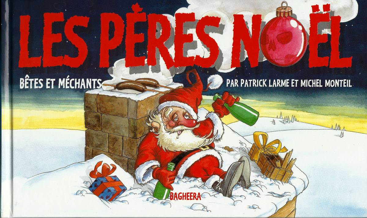 ECC Cartoonbooks Club: The foolish and evil Santa Clauses - Les Pères ...