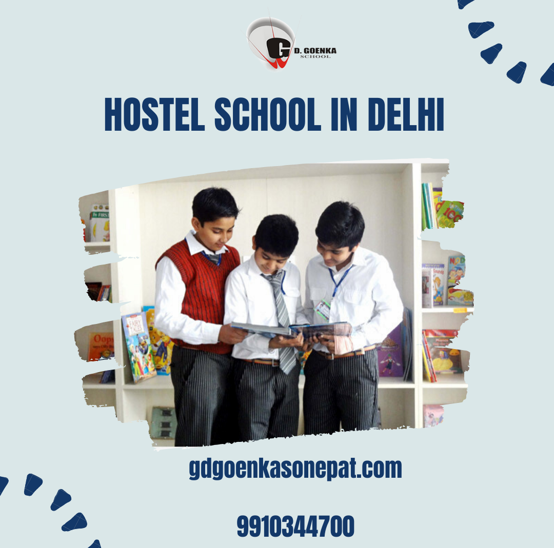 Hostel School in Delhi