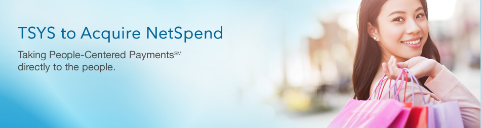 All Payments Expo Blog: TSYS Set to Acquire NetSpend in $1.4B Deal