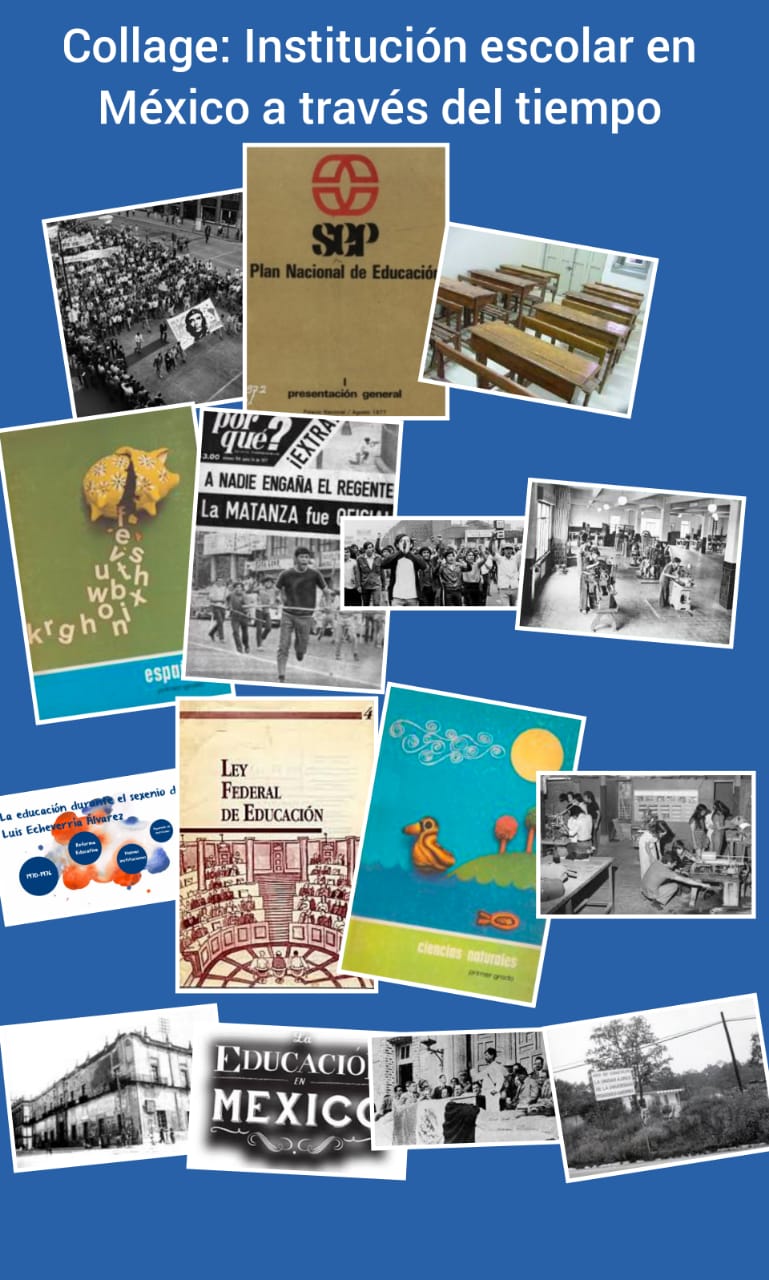 Bitacora informativa: 8. COLLAGE “INSTITUCIONALIZACIÓN DE LA EDUCACIÓN ...