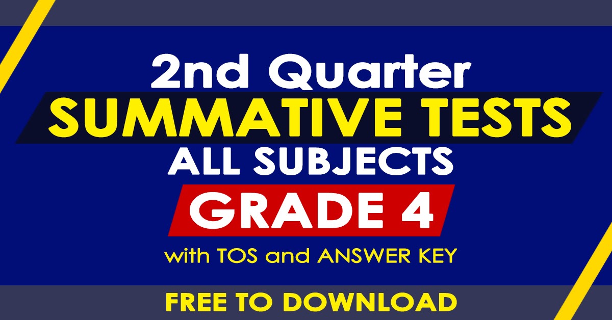 GRADE 4 2nd Quarter Summative Tests All Subjects With TOS DepEd Click grade-4-2nd-quarter-summative-tests-all-subjects-with-tos-deped-click