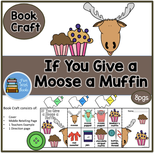 IF YOU GIVE A MOOSE A MUFFIN BOOK CRAFT ~ Book Units by Lynn