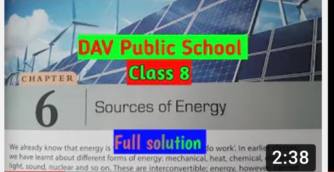 ||DAV Class 8 Science Chapter 6 Sources of Energy Full Solution||DAV ...