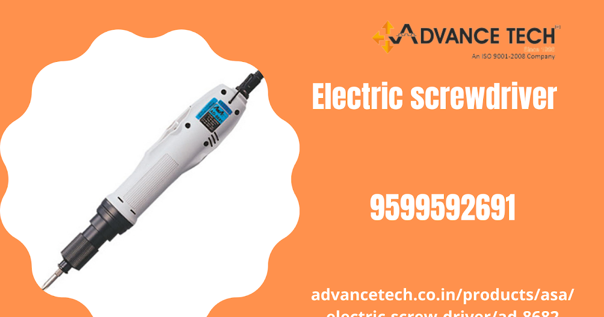 Tips On How To Find The Best Electric Screwdriver