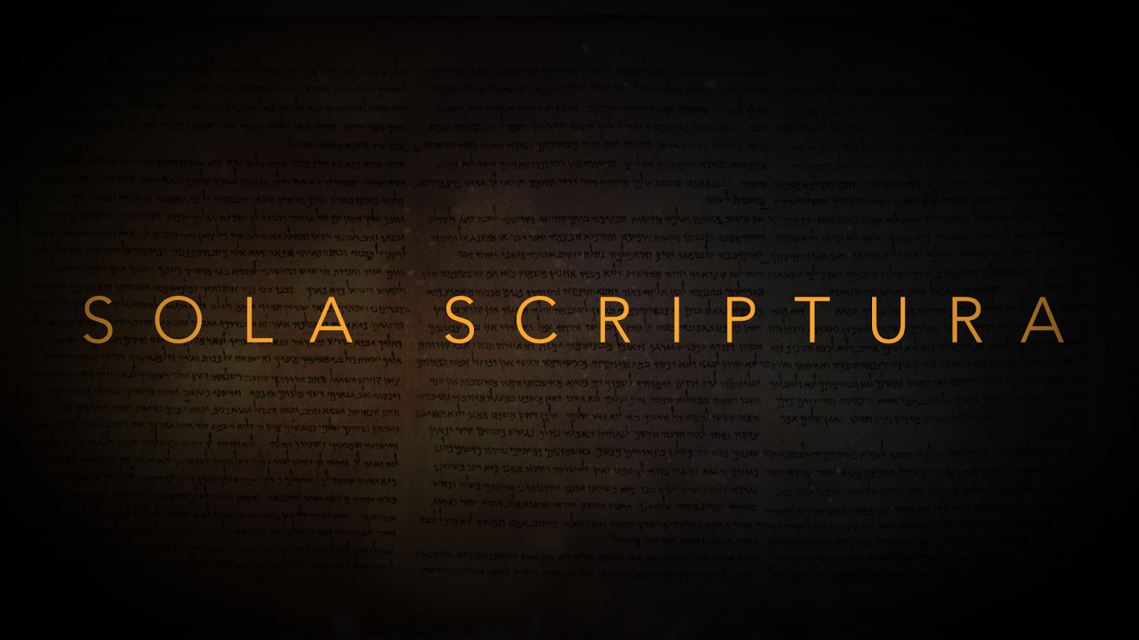 Sola Scriptura: La autoridad de la Biblia - Viviendo para Su Gloria