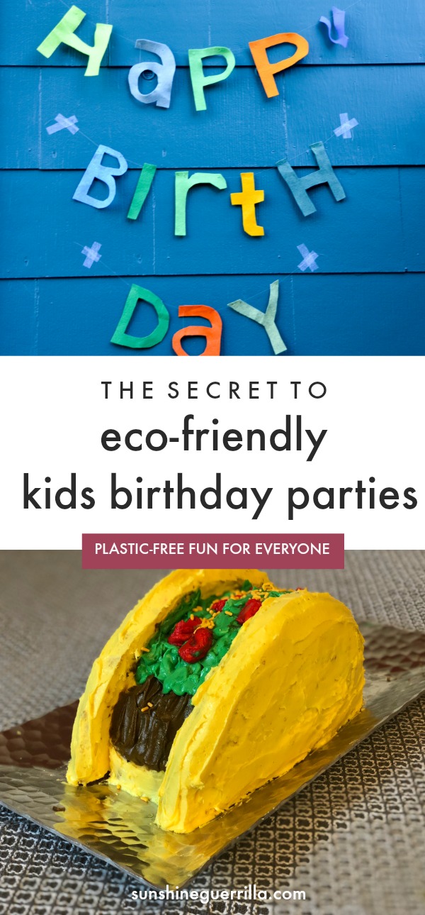 How to Have an Eco-Friendly and Plastic-Free Kids Party - Sunshine ...