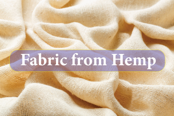 An Overview of Hemp Fibre - Textile Apex