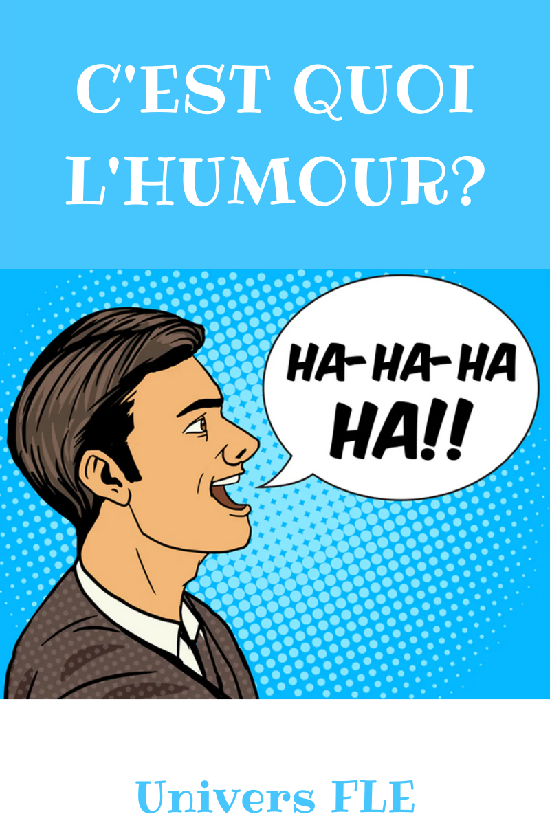 CULTURE FRANÇAISE: C'est quoi l'humour? (B2)