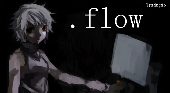 Vicio De Rpg: Tradução: .flow