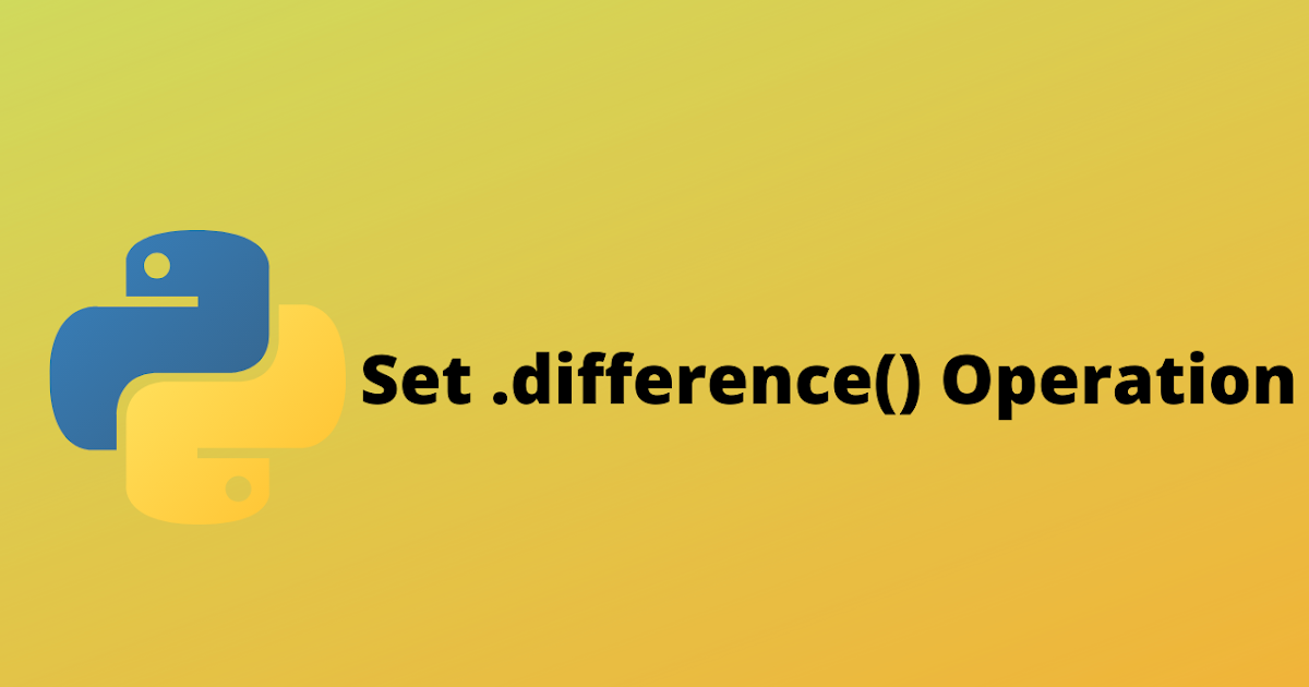 HackerRank Set .difference() Operation solution in python