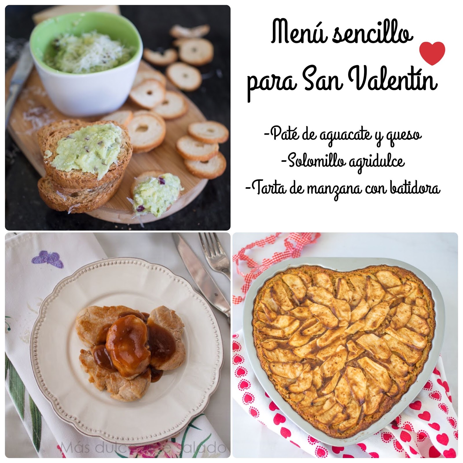 Más dulce que salado: Menú sencillo para San Valentín. Vídeo receta
