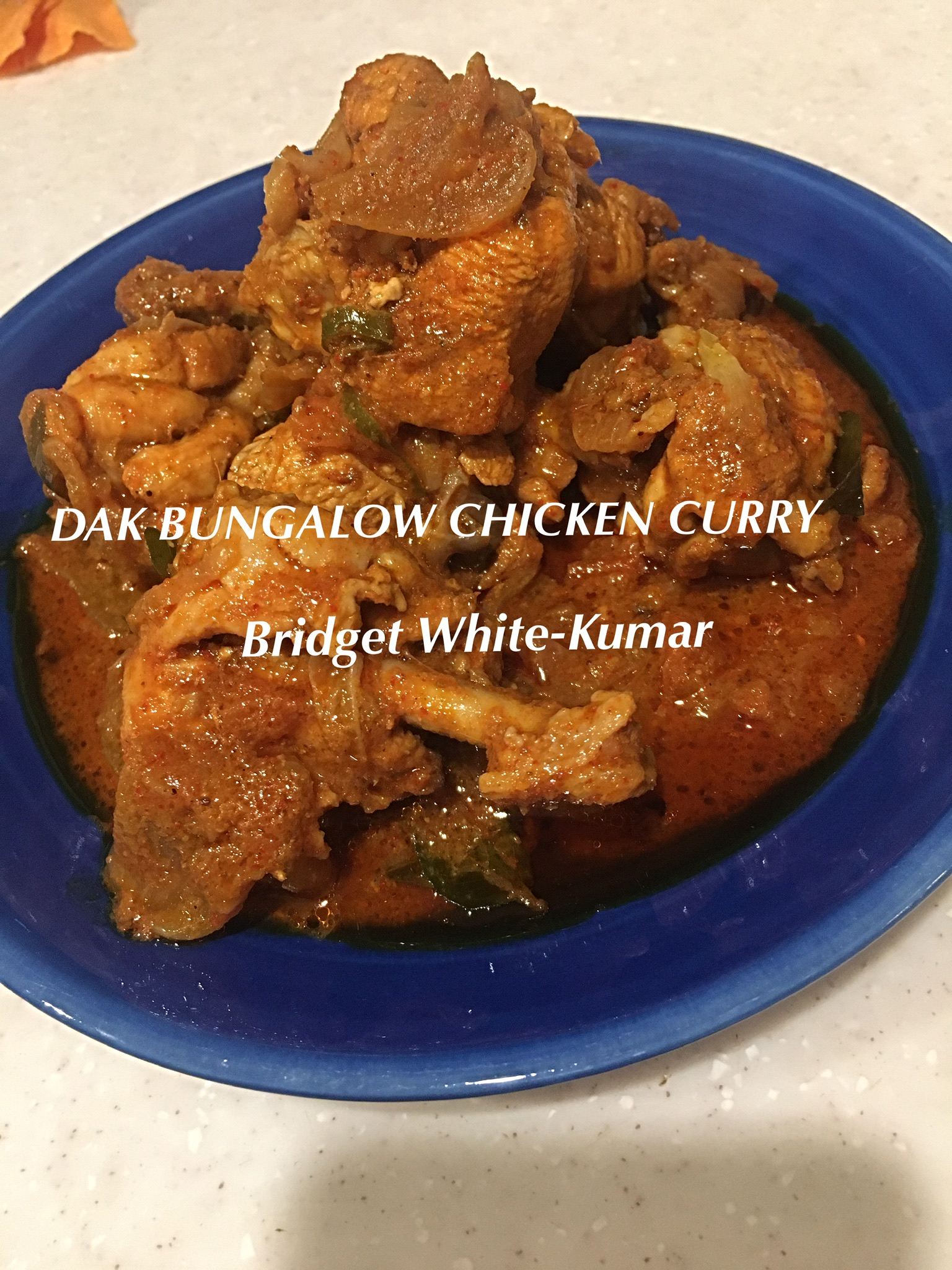 ANGLO-INDIAN CUISINE : DAK BUNGALOW CHICKEN CURRY