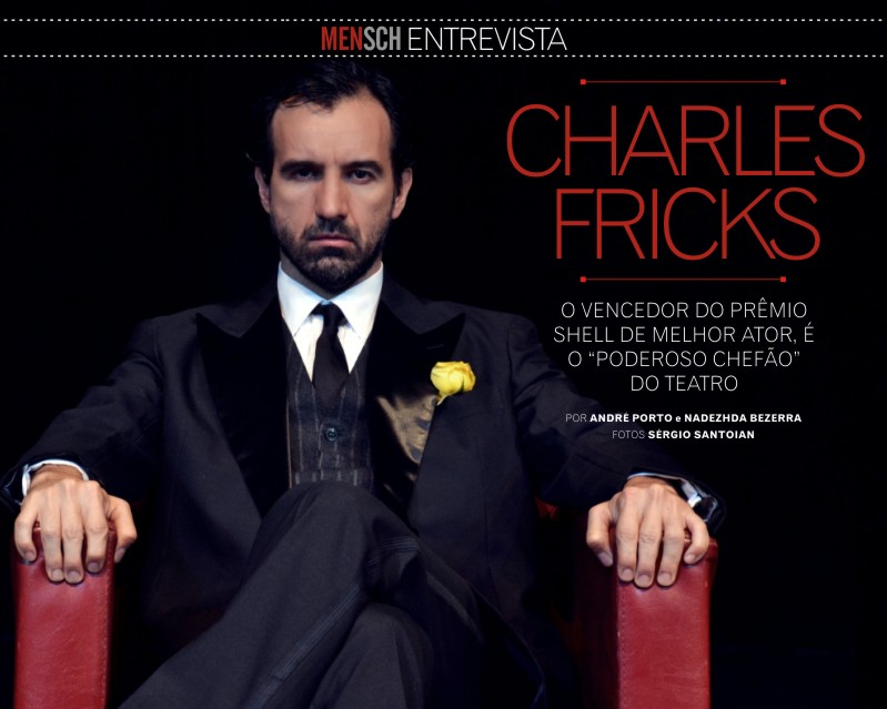 ENTREVISTA: Charles Fricks, o vencedor do Prêmio Shell de melhor ator ...
