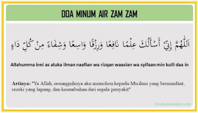 Doa Minum Air Zam Zam dan Tata Cara Meminumnya Lengkap - Doa Harian Islami