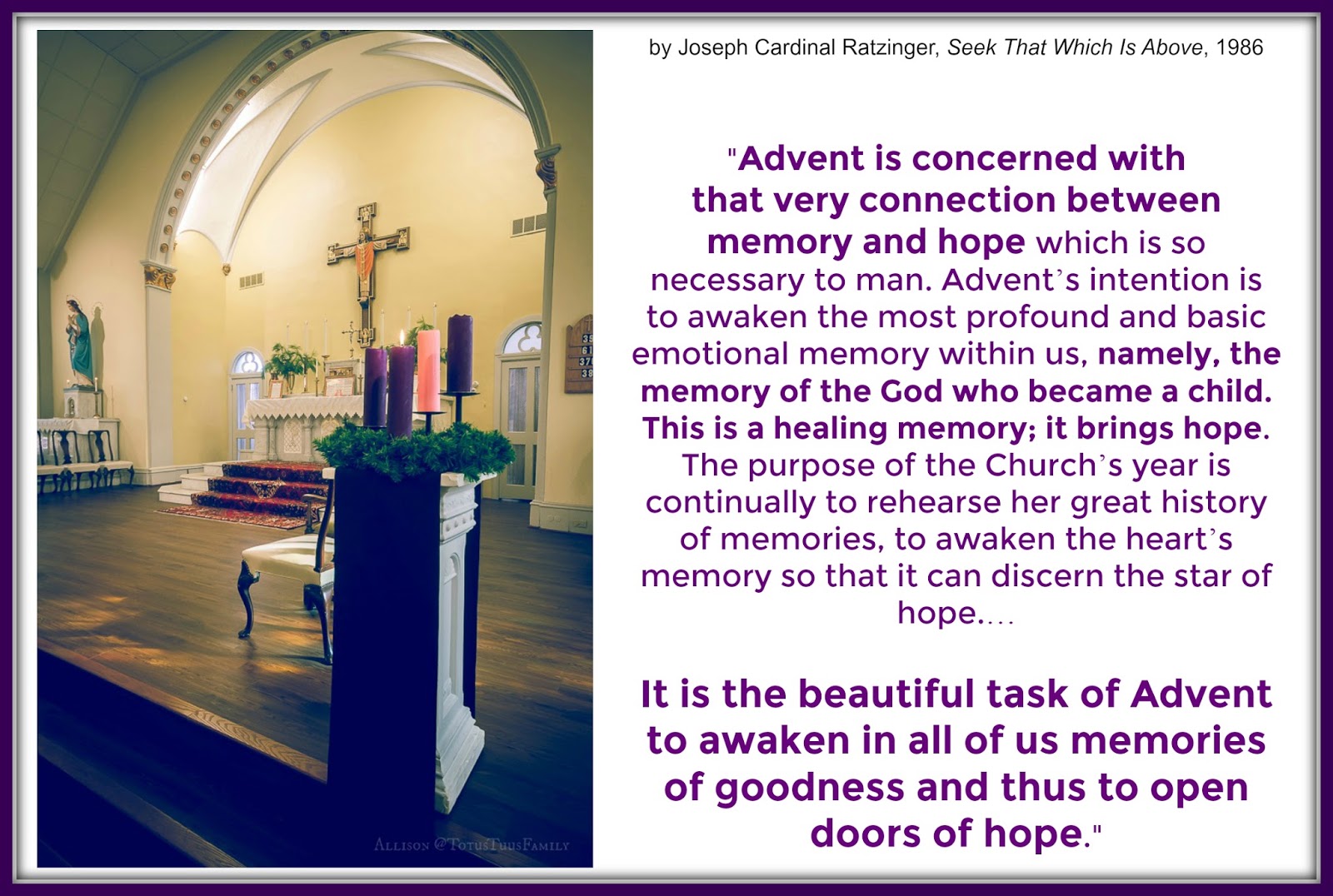 Advent Quote - That Very Connection Between Memory and Hope - Totus ...