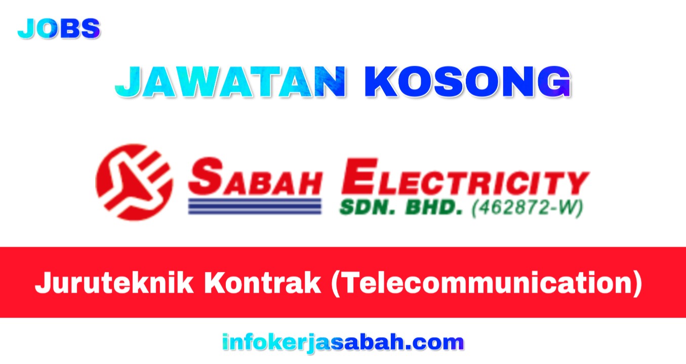 JAWATAN KOSONG Sabah Electricity Sdn Bhd (SESB)