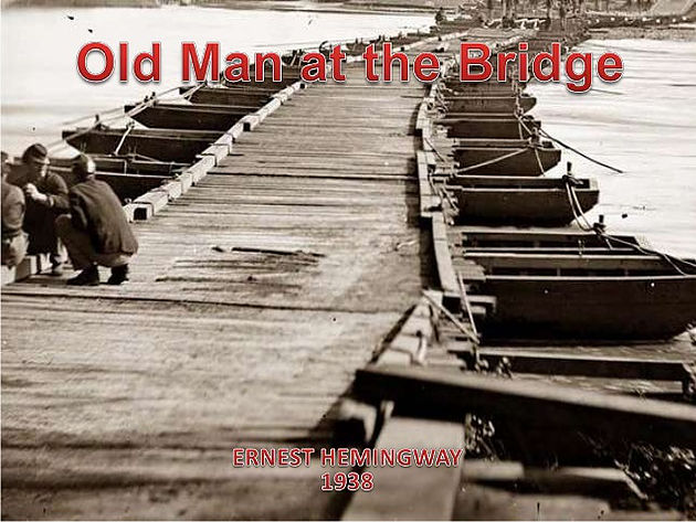 Old Man at the Bridge by Ernest Hemingway | Book Review