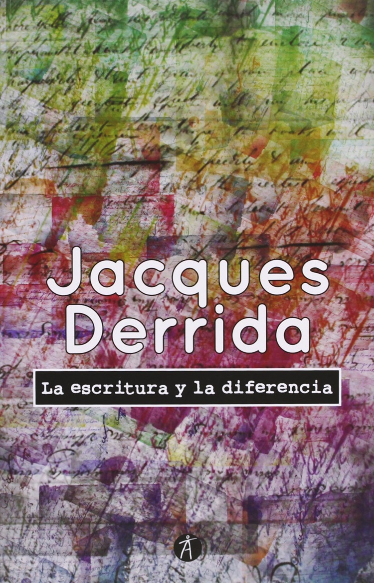 Jacques Derrida: La diferencia [Différance] (1968)
