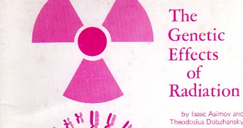 Intermediate Physics for Medicine and Biology: The Genetic Effects of ...