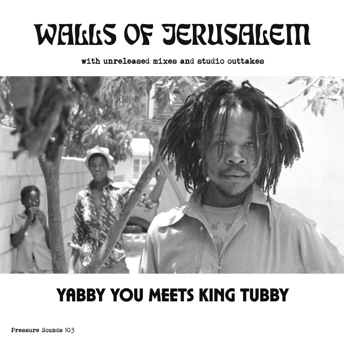 Compartilhando Reggae: Yabby You - The Walls Of Jerusalem (Pressure ...