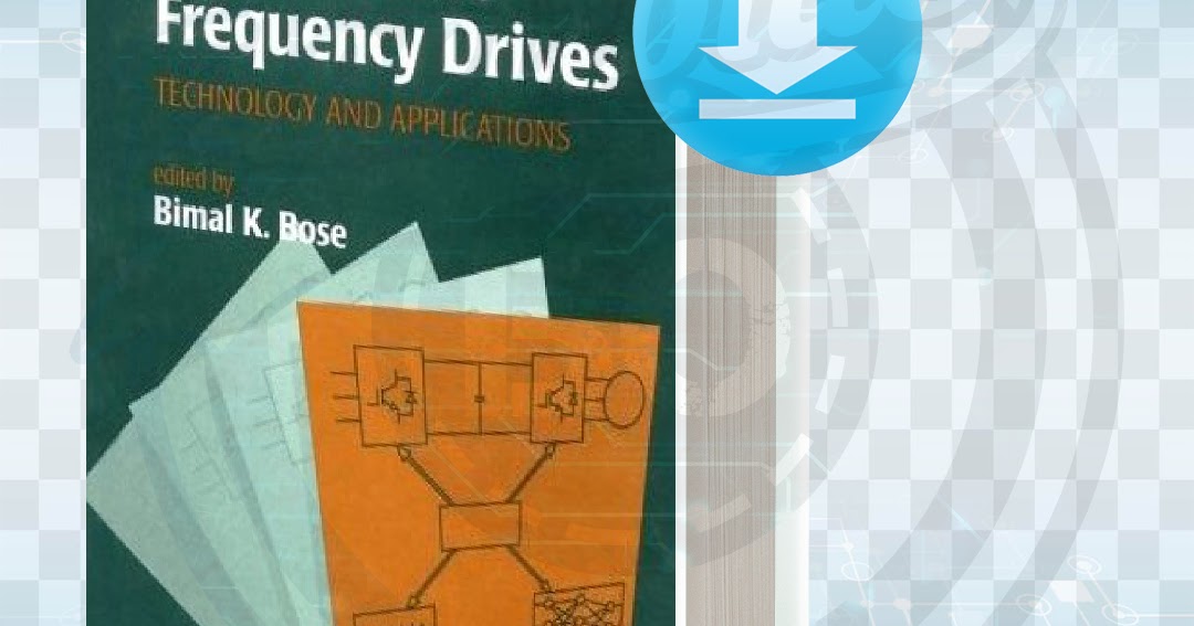 Download Power Electronics And Variable Frequency Drives pdf.