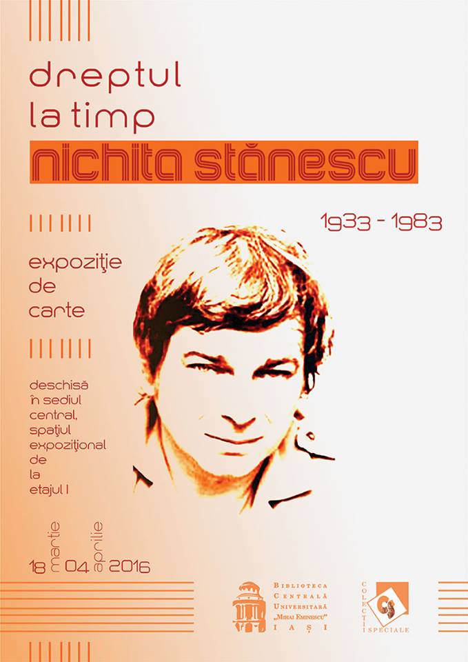 Imi pasa: Dreptul la timp: Nichita Stanescu