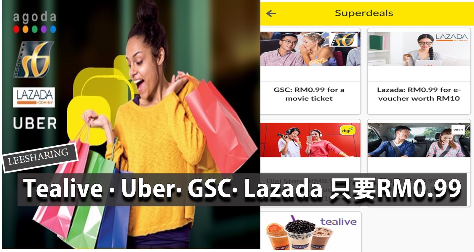 DiGi超级好康！！ Tealive · Uber· GSC· Lazada 现金礼券只要RM0.99！！【没错只需RM0.99】 - Leesharing