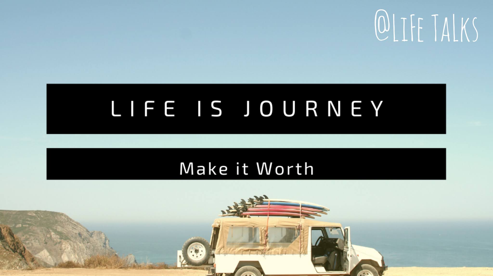 LIFE -TALKS (SINCE - 2013)