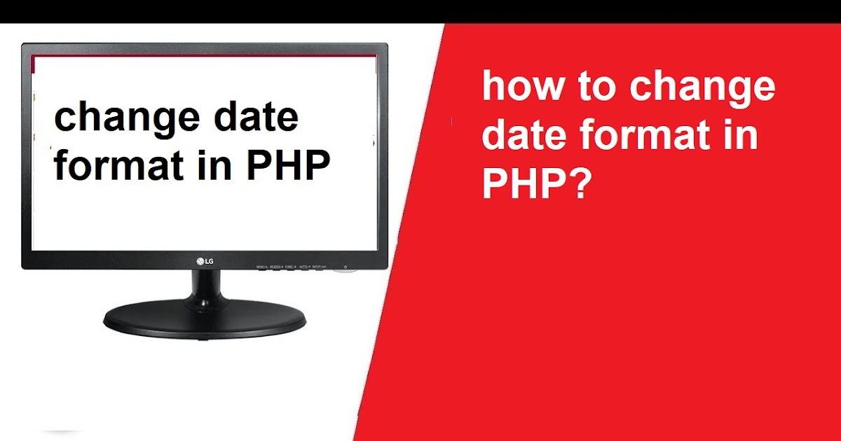 Convert A Date Format In PHP convert-a-date-format-in-php