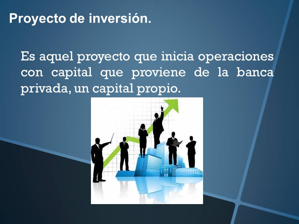 Elab y Eval de Proyec de Inversión: Tema 1 Introducción a los Proyectos ...