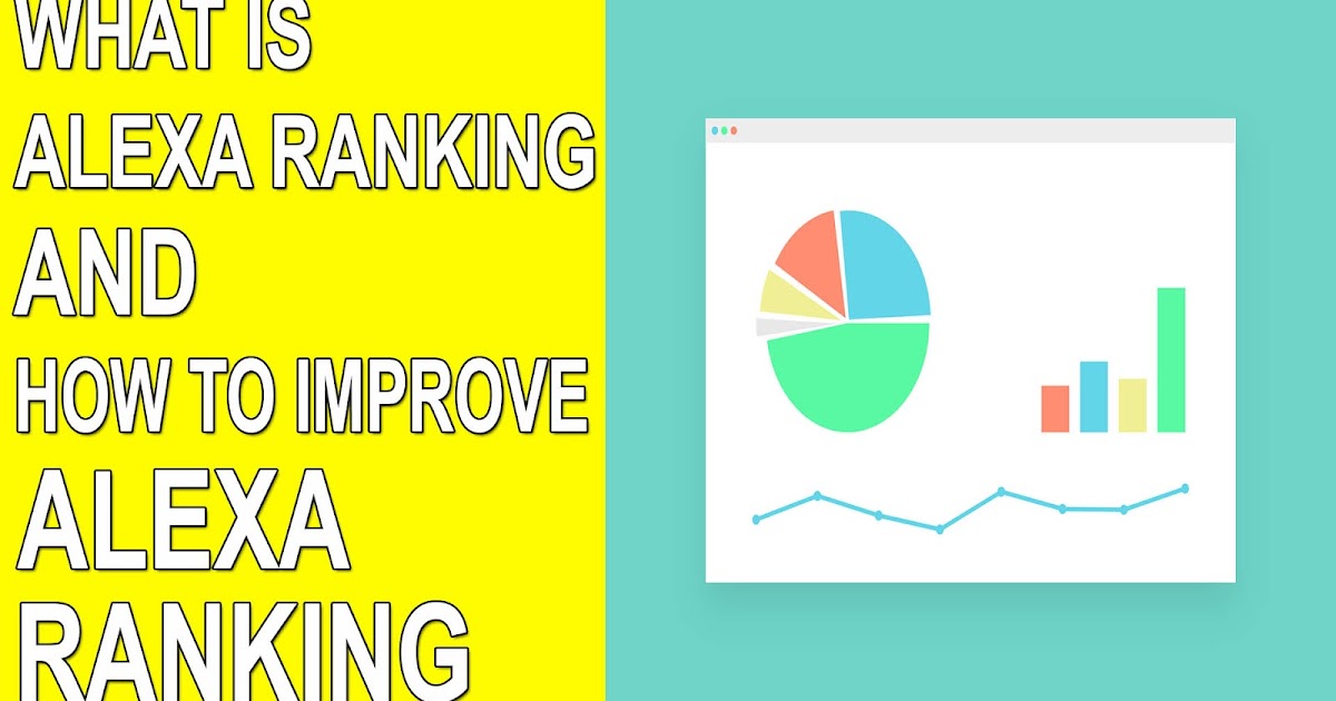 What is Alexa Ranking and How to Improve Alexa Rank [Full Guide] - Tech ...