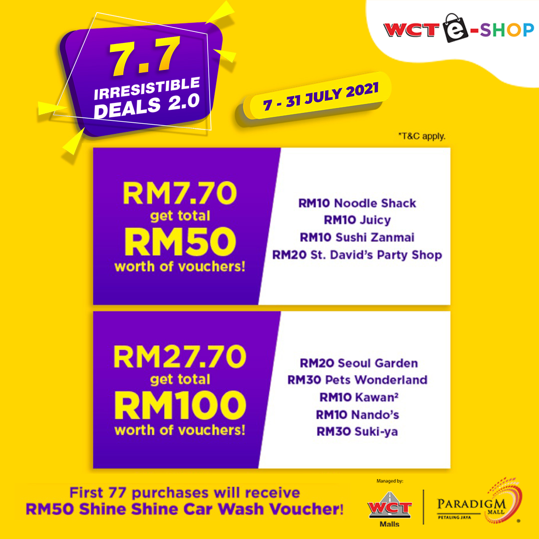 WCT MALLS OFFERS IRRESISTIBLE DEALS - NOW UNTIL 31 JULY 2021 - Ciktom