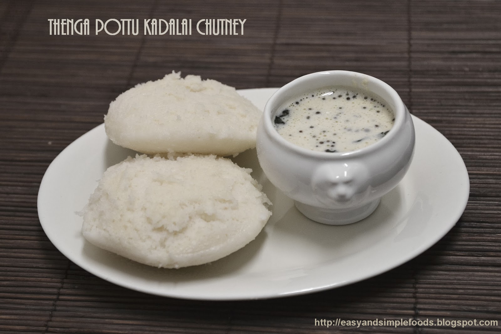 easy and simple foods: Thenga pottukadalai chutney