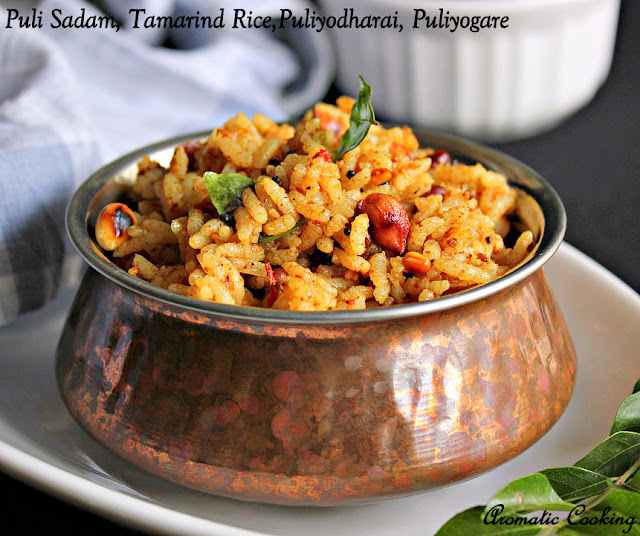 Aromatic Cooking: Puli Sadam, Tamarind Rice, Puliyodharai, Puliyogare