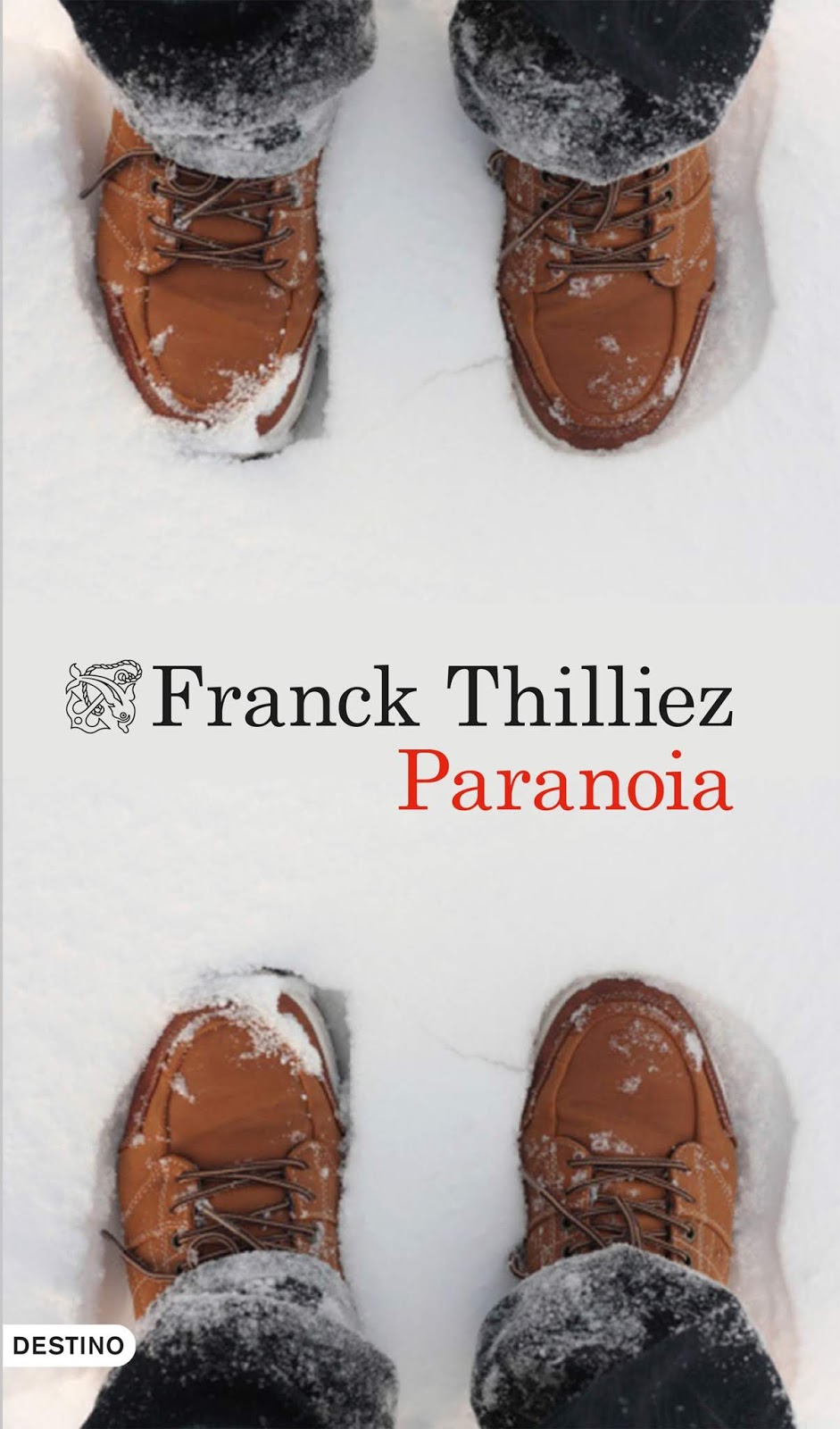 Life is a Book: Reseña: Paranoia - F. Thilliez