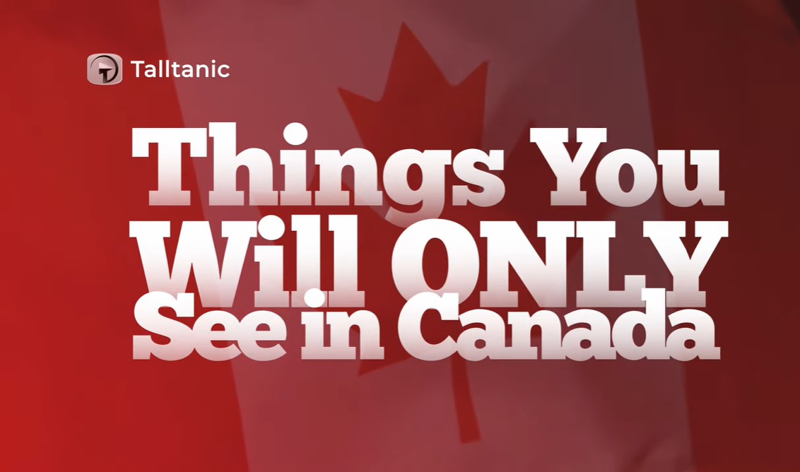 Treasures By Brenda: Awesome Things You Will Only See in Canada