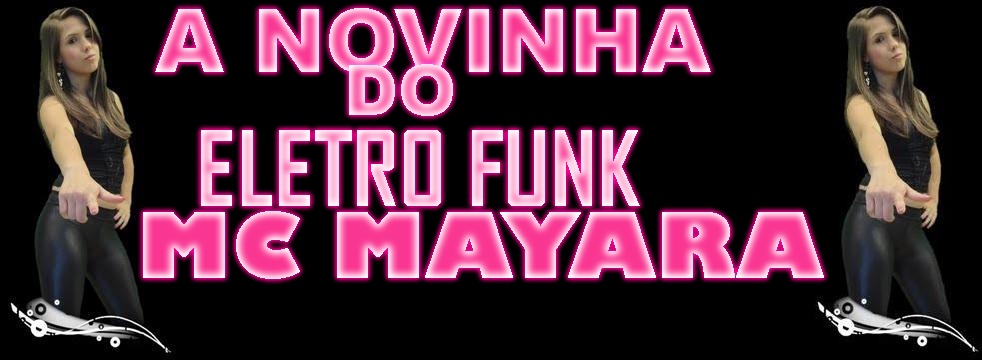 .:FÃ CLUB MC MAYARA:.