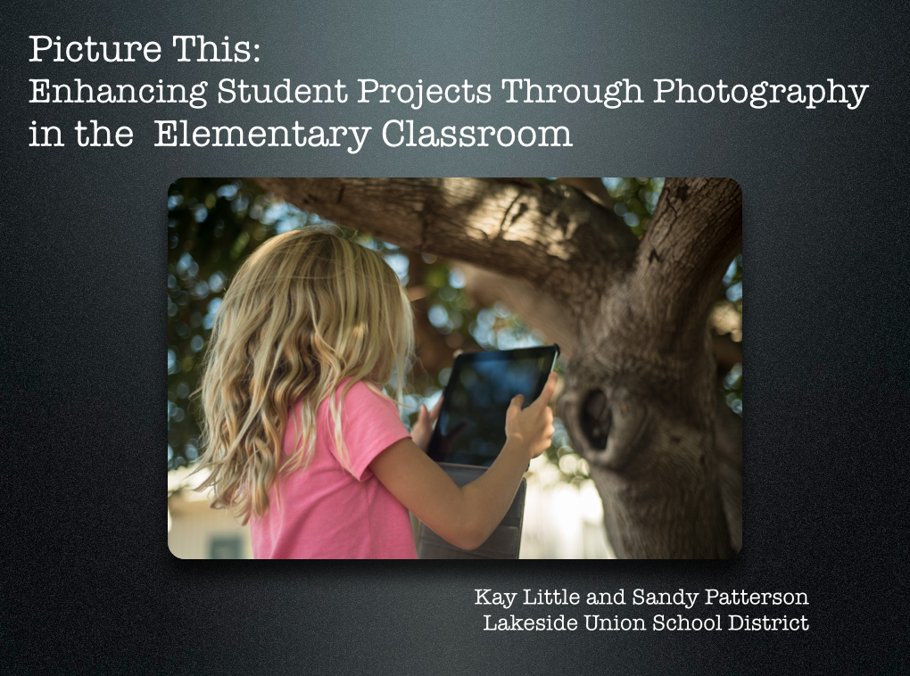 iRock Common Core: Picture This: Enhancing Student Projects Through ...