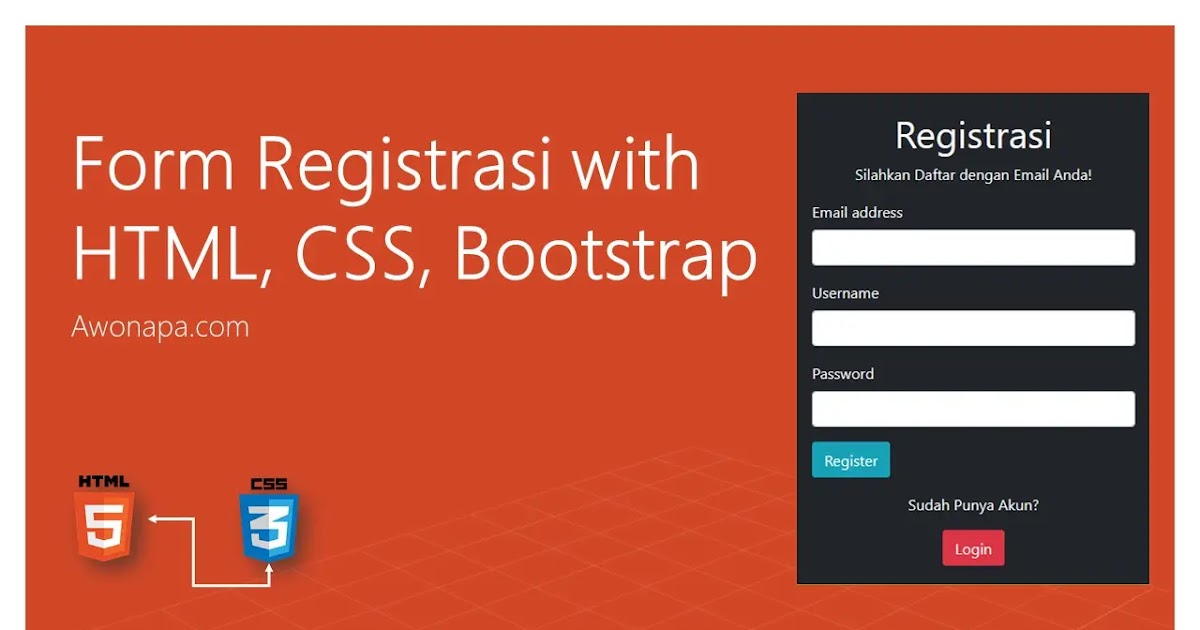 Form Registrasi Simpel Dengan Html Css Dan Bootstrap Awonapa Website Dan Blogging