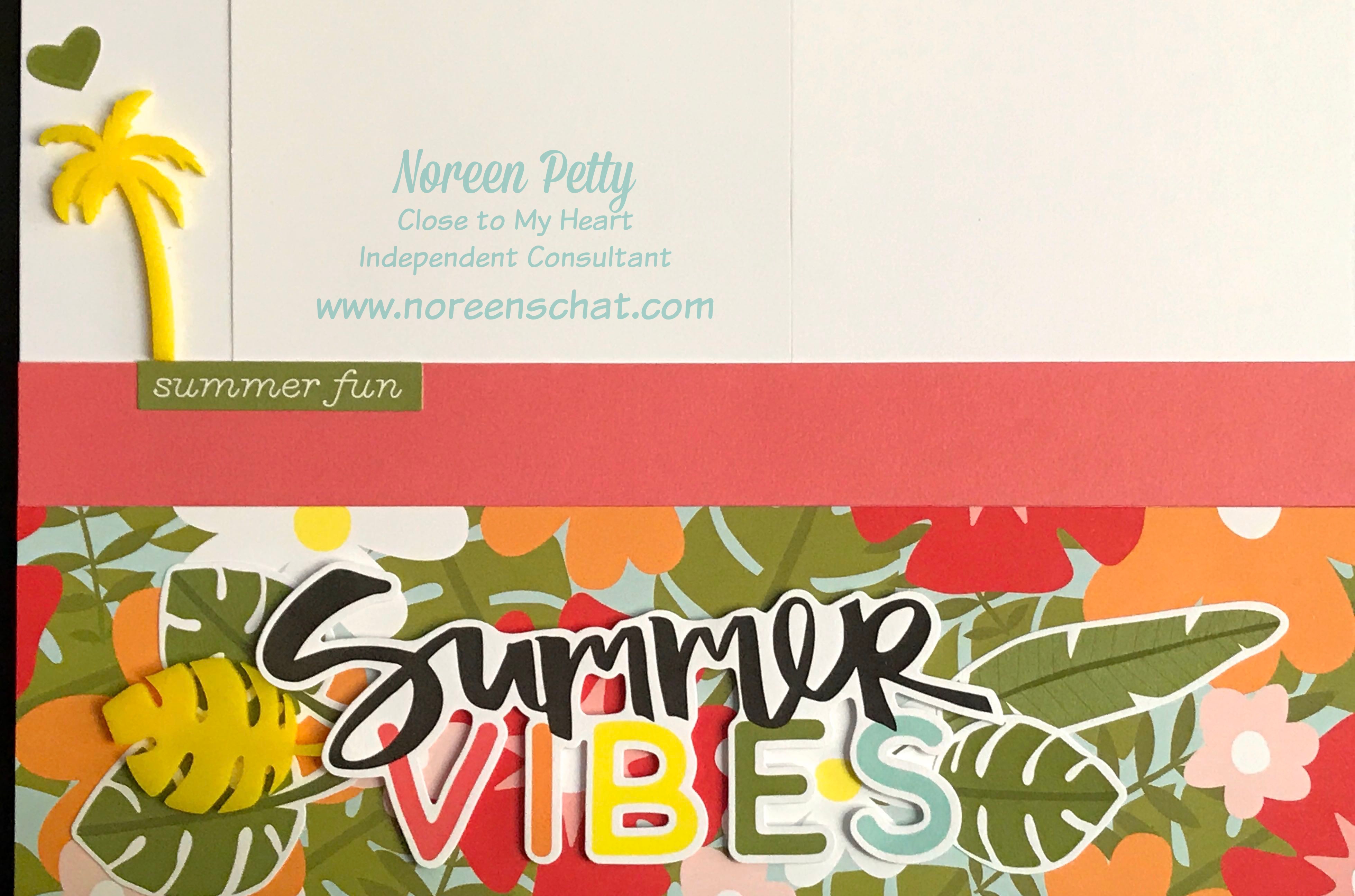 Noreen's Scrap N Chat: CTMH Summer Vibes Heart Summertime Scrapbook Layout