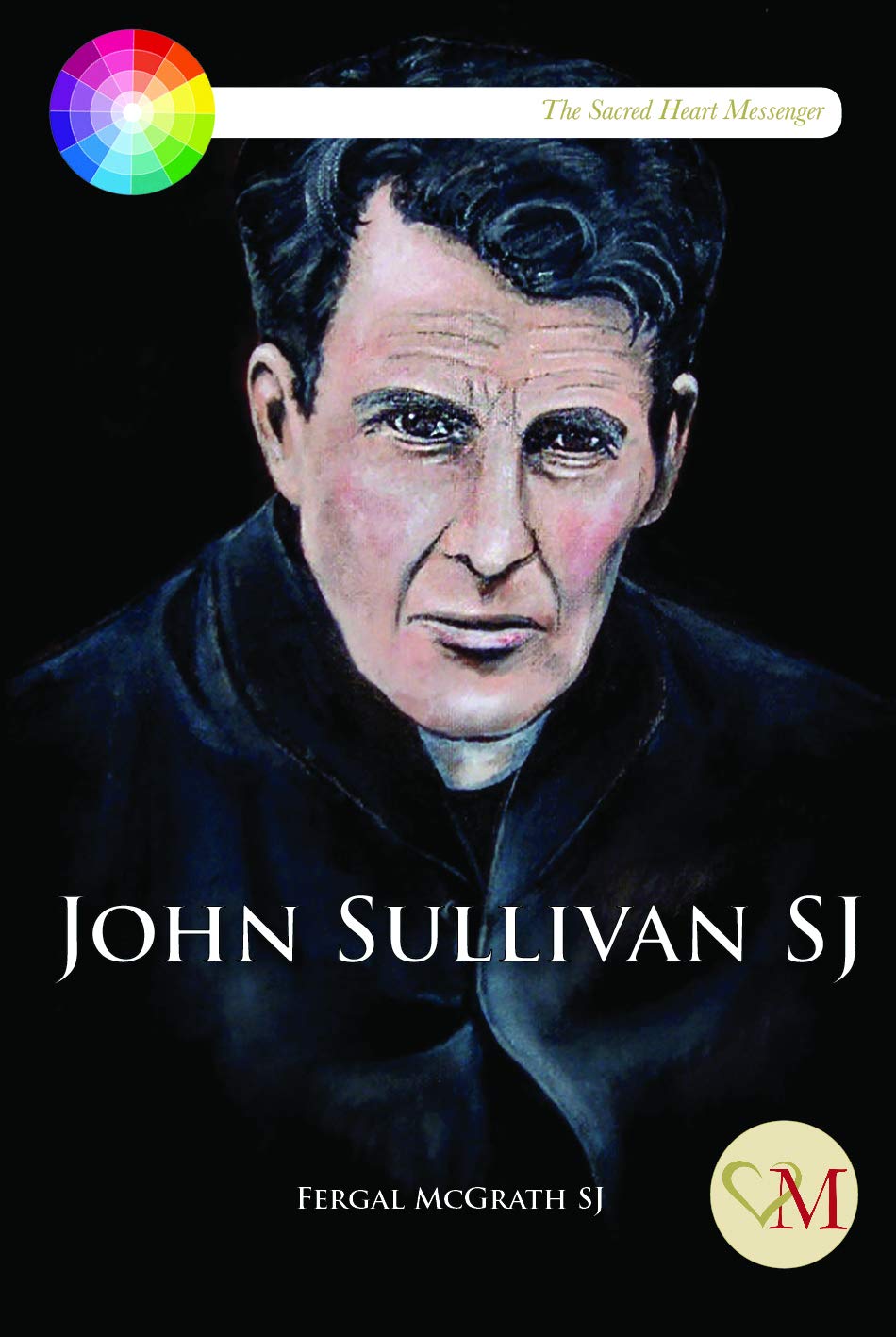 Book Reviews and More: Blessed John Sullivan SJ - Fergal McGrath SJ